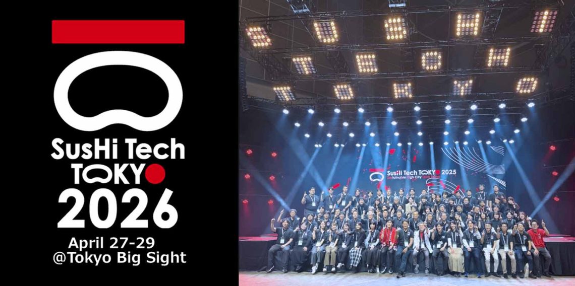 Asia’s Innovation Gateway Returns: SusHi Tech Tokyo 2026 Invites ...